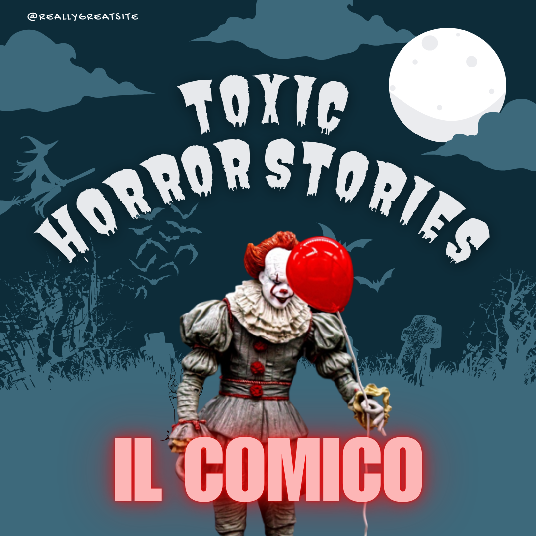 Toxic Horror Stories – Il Comico – Fiore Avvelenato